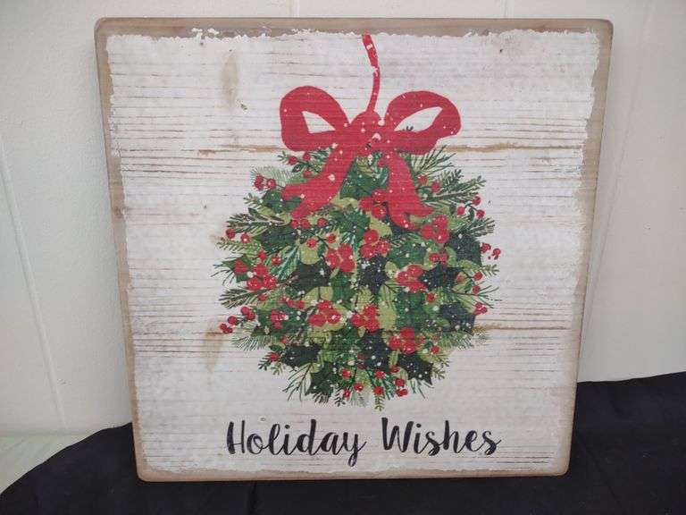14"×14" Holiday Wishes sign - Lil Dusty Online Auctions - All Estate ...