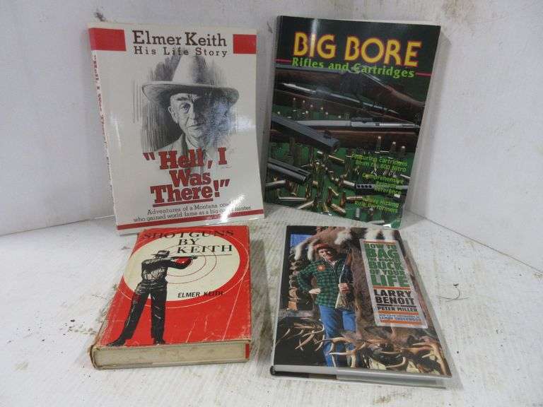 (4) Gun Books, Include: "Shotguns by Keith", Elmer Keith; "Hell I was ...