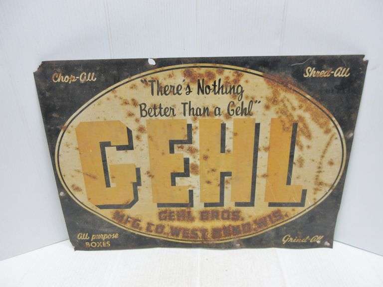 Older Gehl Sign - Albrecht Auction Service