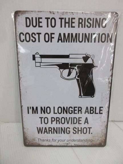 "Due To The Rising Cost of Ammunition, I'm No Longer Able To Provide a ...