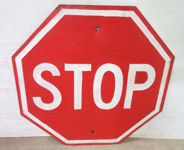 Steel stop sign, 24" x 24", has been repainted - Albrecht Auction Service