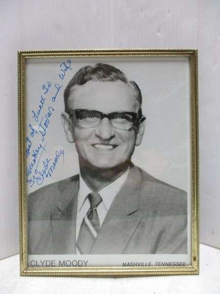 Signed portrait picture of Clyde Moody, frame- 8” x 10”, in nice ...