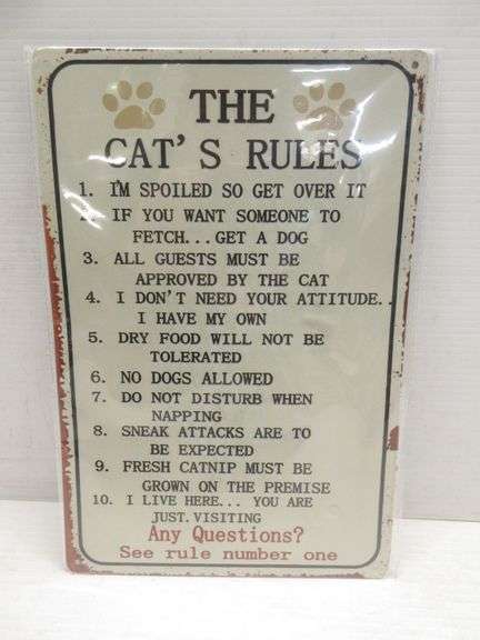 Cat Rules modern metal sign, 8"W x 12"H, new - Albrecht Auction Service