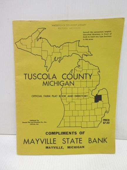 Tuscola County Michigan Official Farm Plat, book and directory, 1971 ...