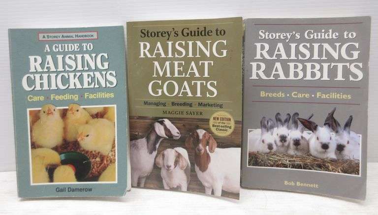Storey's guide books, include: Raising Rabbits; Raising Chickens ...