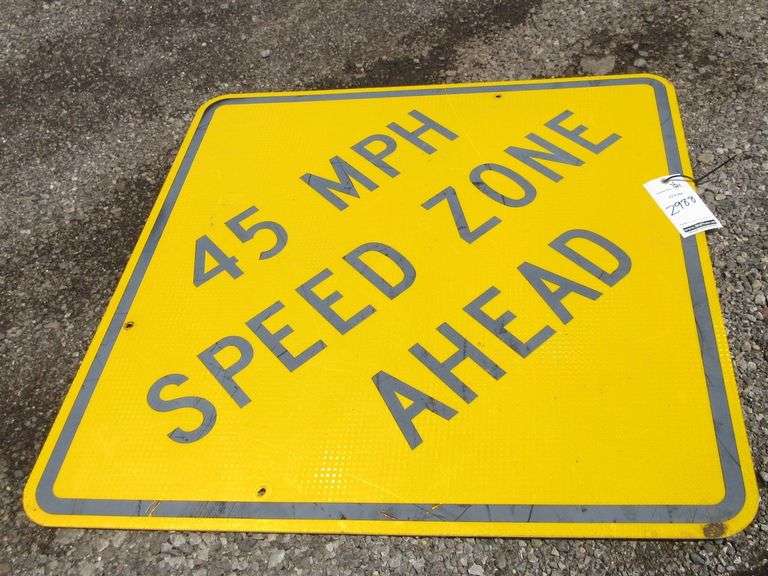 45 MPH speed zone sign, 36" x 36", some wear - Albrecht Auction Service