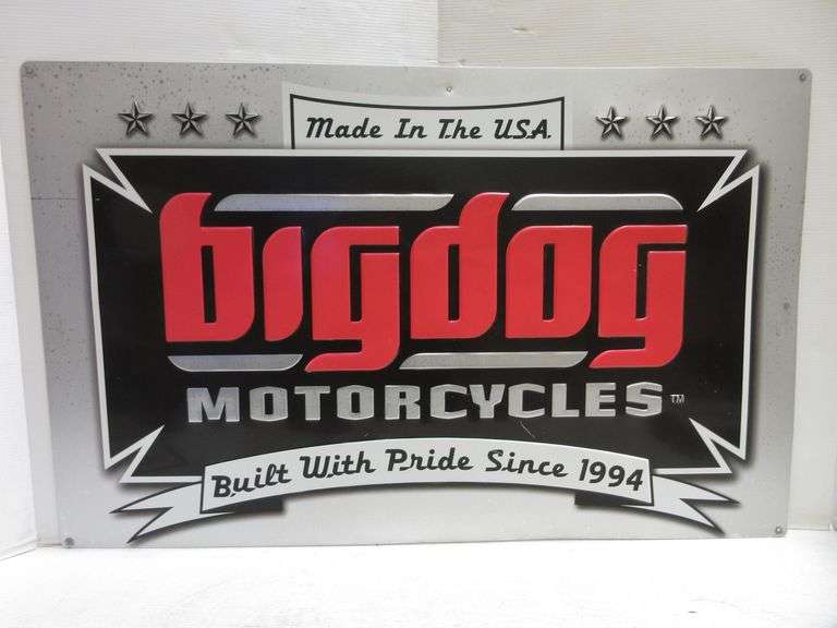 Early 2000s Big Dog Motorcycle Sign, Made in USA, Built with Pride ...