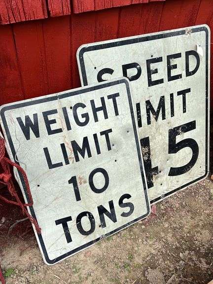 Speed Limit Sign, Weight Limit Sign - Baer Auctioneers - Realty, LLC