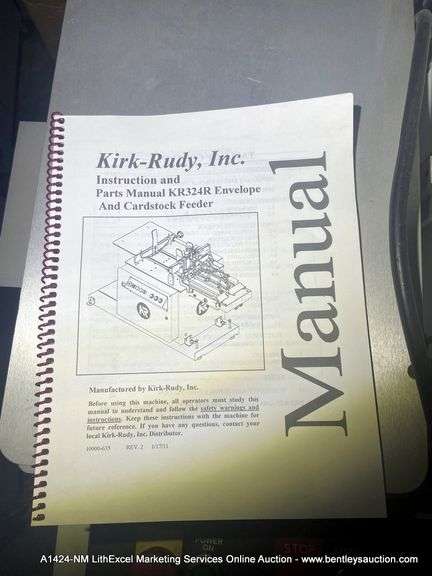 KIRK-RUDY INC KR324R ENVELOPE AND CARDSTOCK FEEDER - Bentley ...