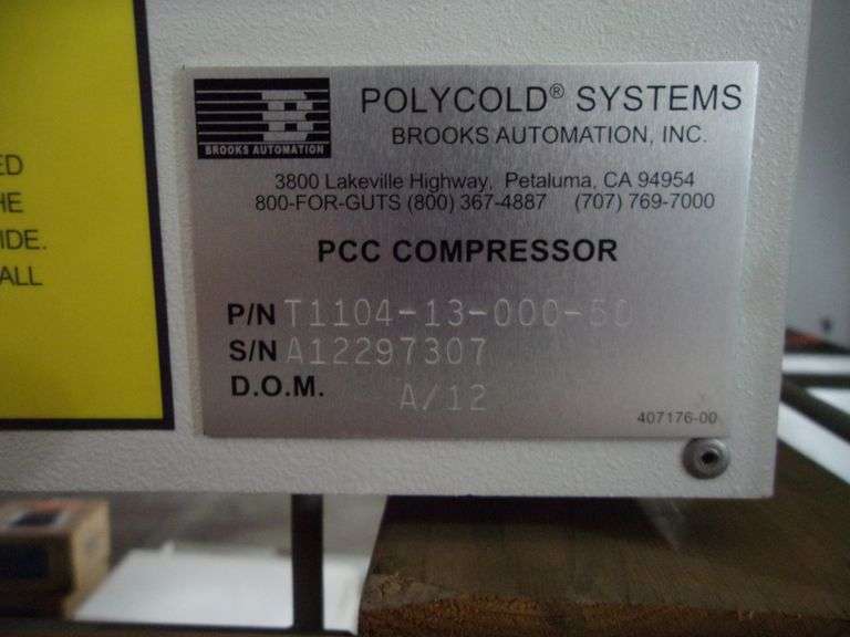 BROOKS AUTOMATION POLYCOLD SYSTEM PCC COMPRESSOR - Bentley & Associates ...