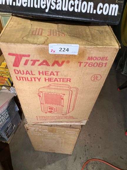 TITAN DUAL HEAT UTILITY HEATERS MODEL: T760B1 (2X MONEY) - Bentley ...