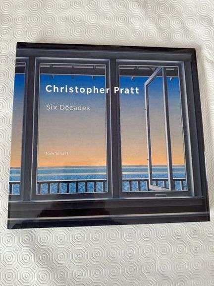 Christopher Pratt Six decades signed presentation copy - Bartlett ...