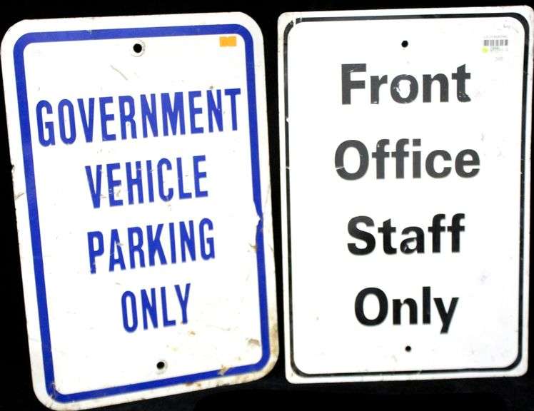 Road Signs: "Government Vehicle Parking Only" - and - "Front Office ...