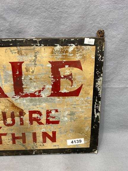 Painted Metal Sale Inquire Within Sign - Dixon's Auction at Crumpton