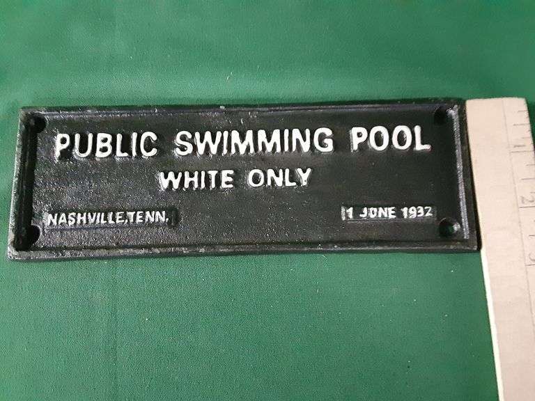 Cast Iron "Public Swimming Pool Whites Only" Sign - Delaware Auction Center
