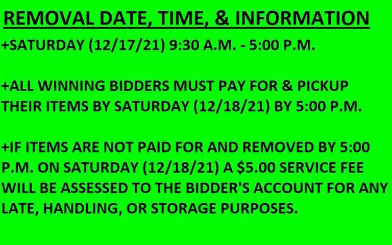 REMOVAL DATE, TIME, & INFORMATION - Isabell Auction