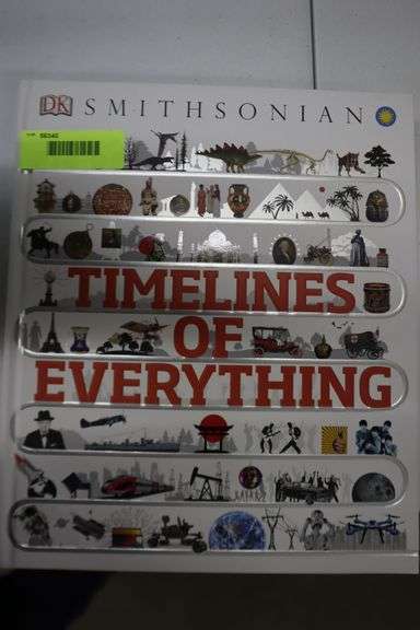Smithsonian Timelines of Everything Book - Matthews Auctioneers