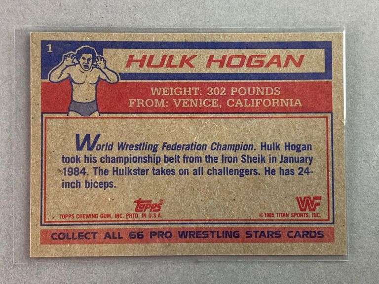 1985 Topps Hulk Hogan #1 Rookie Card - Matthew Bullock Auctioneers