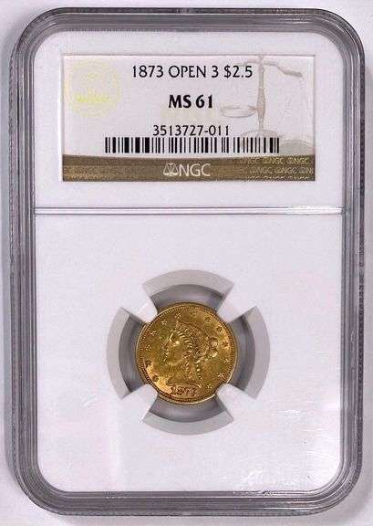 1873 Open 3 $2.5 US Gold Coronet (NGC) MS61 - Matthew Bullock Auctioneers