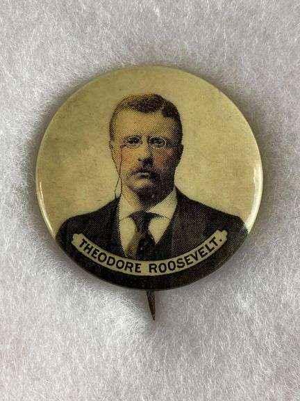Theodore Roosevelt Campaign Button - Matthew Bullock Auctioneers