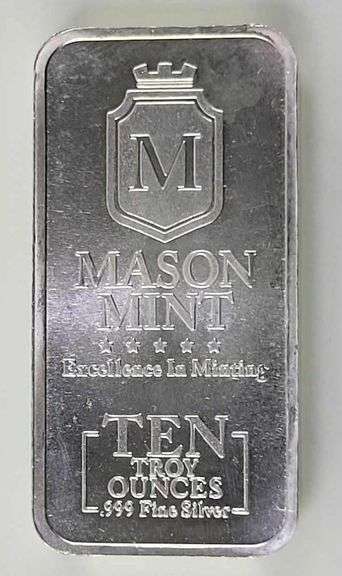 Mason Mint 10oz. .999 Fine Silver Ingot/Bars - Matthew Bullock Auctioneers