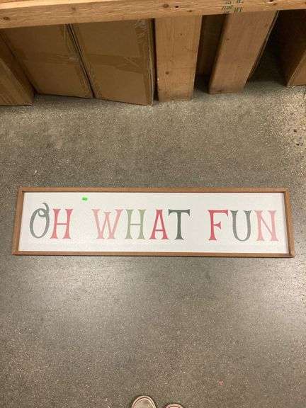 Oh What Fun 40”x10” Sign - Metzger Property Services LLC