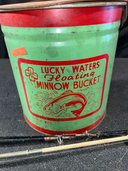 Lucky waters minnow bucket, Fishing poles - Metzger Property Services LLC