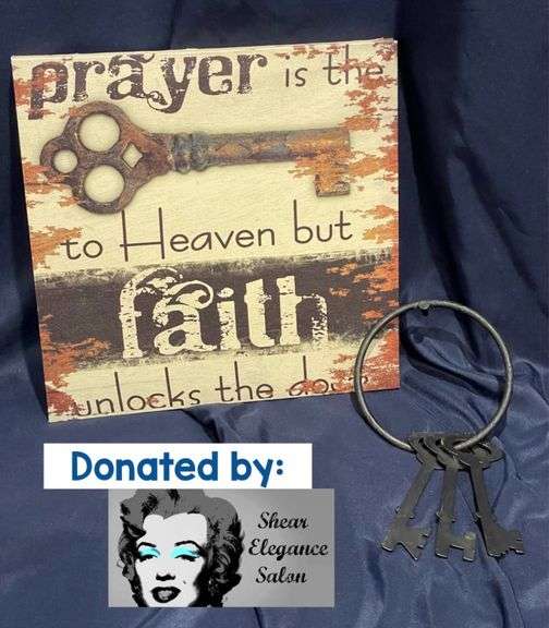 “Prayer Is The Key To Heaven But Faith Unlocks The Door” Canvas 14”x14 ...