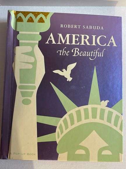 Classic Collectible Pop-Up Book by Robert Sabuda, “America The ...