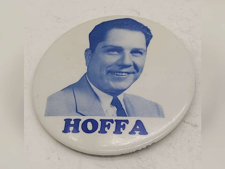 Jimmy Hoffa Teamster Campaign Button (Approximately 3.5inches Diameter)
