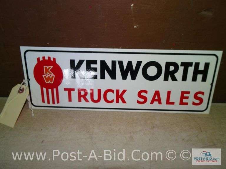 Kenworth Truck Sales Metal Sign - Elsenpeter Auctions & Real Estate ...