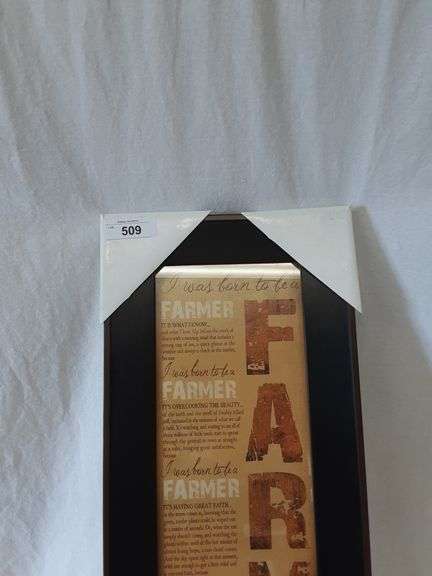 I was born to be a farmer sign - Rideau Auctions