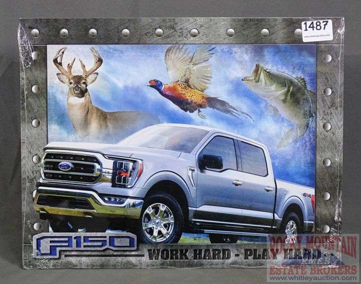 New Ford F150 tin sign. 12.5"x16" - Rocky Mountain Estate Brokers Inc.