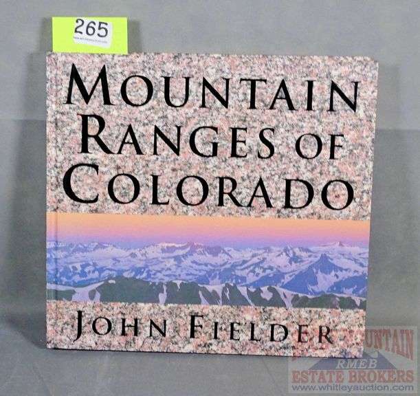 "Mountain Ranges of Colorado" hard cover John Fielder coffee table book ...