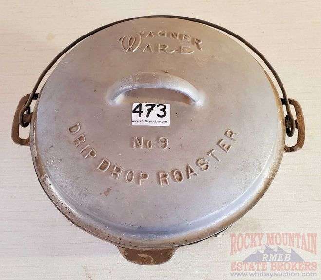 Hard To Find Wagner Ware No. 9 Drip Drop Roaster. - Rocky Mountain ...