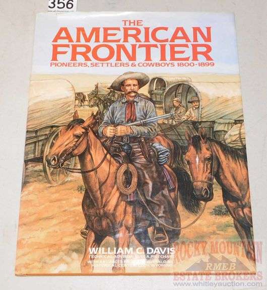 "The American Frontier, Pioneers, Settlers & Cowboys" Hard Cover Coffee ...