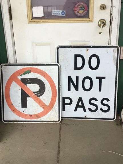 No Parking & Do Not Pass Road Signs - Sherwood Auctions