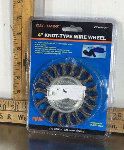 Cal-Hawk 4” Knot-Type Wire Wheel - Sherwood Auctions