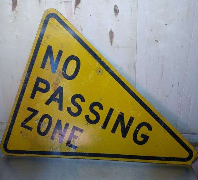 No Passing Sign - Sherwood Auctions