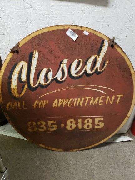 Closed Call For Appointment Metal Sign - Trice Auctions