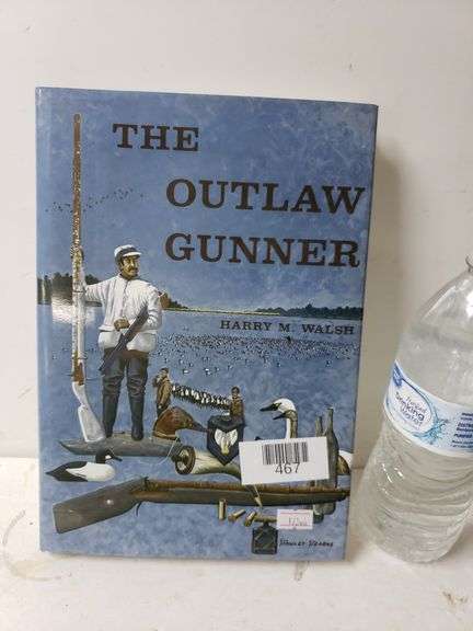 The Outlaw Gunner Book By Stanley Stearns - Trice Auctions