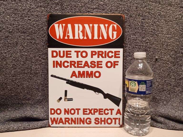 Metal "Warning Due To Price Increase of Ammo - Do Not Expect A Warning ...