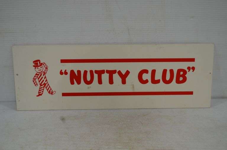 “Nutty Club” Sign - Yorkton Auction Centre