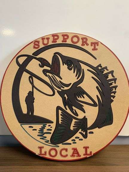 Support Local Sign - Yorkton Auction Centre