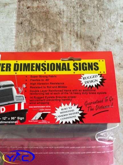 "D" Over Dimensional Warning Banner Signs - Yorkton Auction Centre
