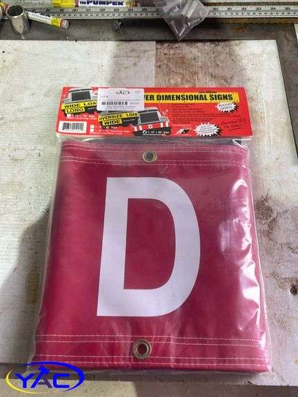 "D" Over Dimensional Warning Banner Signs - Yorkton Auction Centre